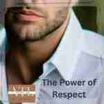 The Power Of Respect - A Tailored Life Coaching For Caregivers